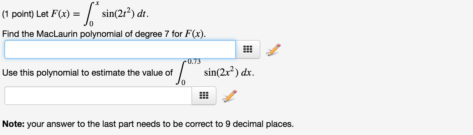 Solved Let F(x) = integral_0^x sin(2t^2) dt. Find the | Chegg.com