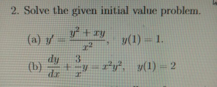 Solved Solve the given initial value problem y' = y^2 + | Chegg.com