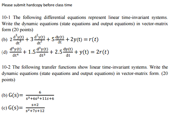 Solved: The following differential equations represent li Solved: The following differential equations represent li