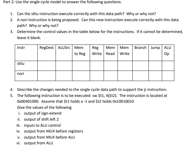 Solved Part 2: Use the single cycle model to answer the | Chegg.com