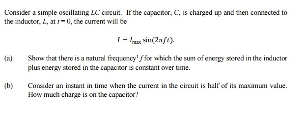 Solved Consider a simple oscillating LC circuit. If the | Chegg.com