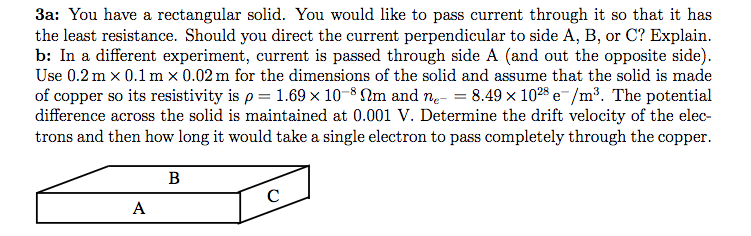 Solved 3a: You have a rectangular solid. You would like to | Chegg.com