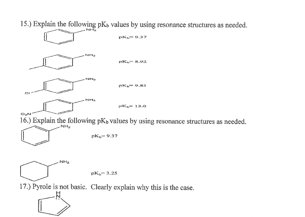 Solved 15.) Explain the following pKb values by using | Chegg.com