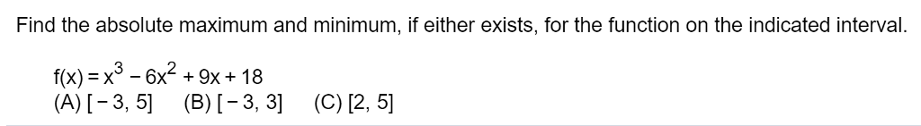 Solved Find The Absolute Maximum And Minimum If Either