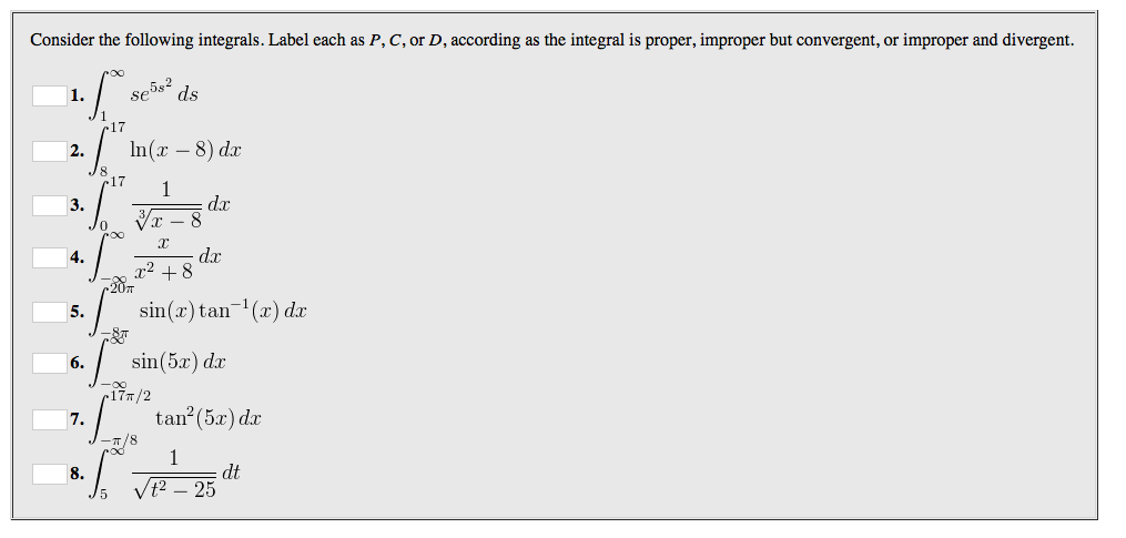 Solved Consider the following integrals. Label each as P, C, | Chegg.com
