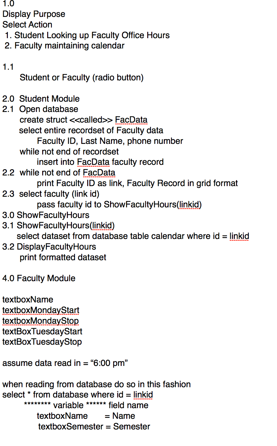Solved Complete the design (pseudo-code) and make flowchart | Chegg.com