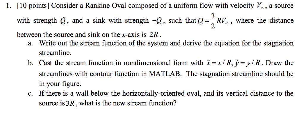 1. [10 points] Consider a Rankine Oval composed of a | Chegg.com