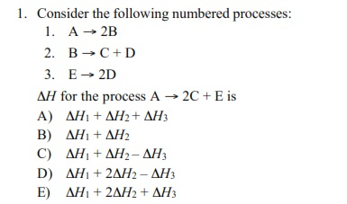 Solved 1. Consider the following numbered processes: delta H | Chegg.com