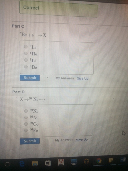 Solved Correct Part C He (0 7Li Be Submit My Answers Give Up | Chegg.com