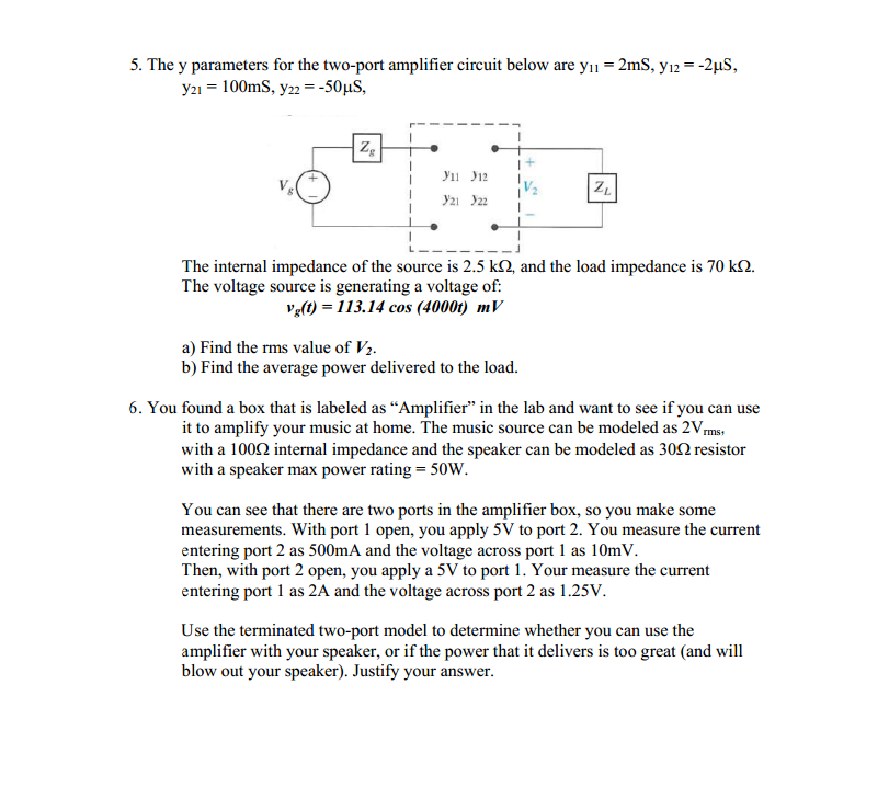 Solved They parameters for the two-port amplifier circuit | Chegg.com