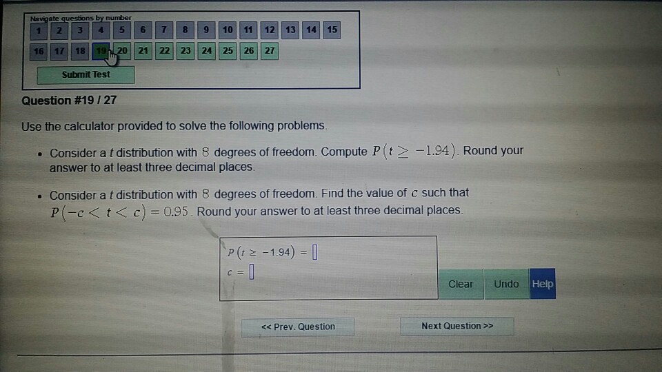 Solved: Use The Calculator Provided To Solve The Following... | Chegg.com
