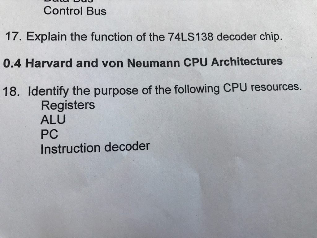 Solved Explain the function of the 74LS138 decoder chip. | Chegg.com