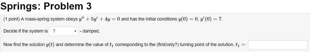 Solved Springs #3 This is differential Equations: please | Chegg.com