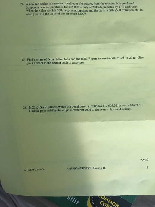 Solved 24. A new car begins to decrease in value, or | Chegg.com