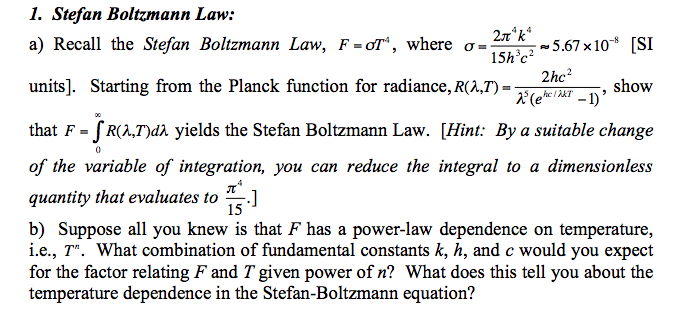 Solved (a) Recall the Stefan Boltzmann Law, (picture below). | Chegg.com