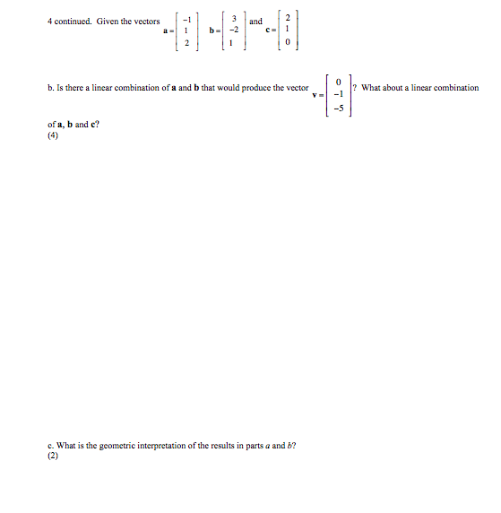 Solved continued. Given the vectors 1 3 and a-b2 b. Is there | Chegg.com