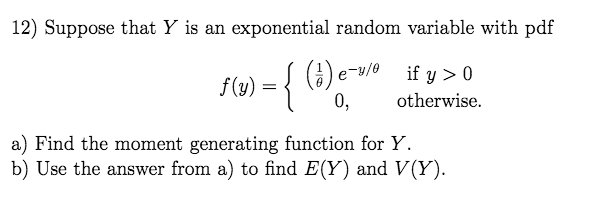 Solved Suppose that Y is an exponential random variable with | Chegg.com