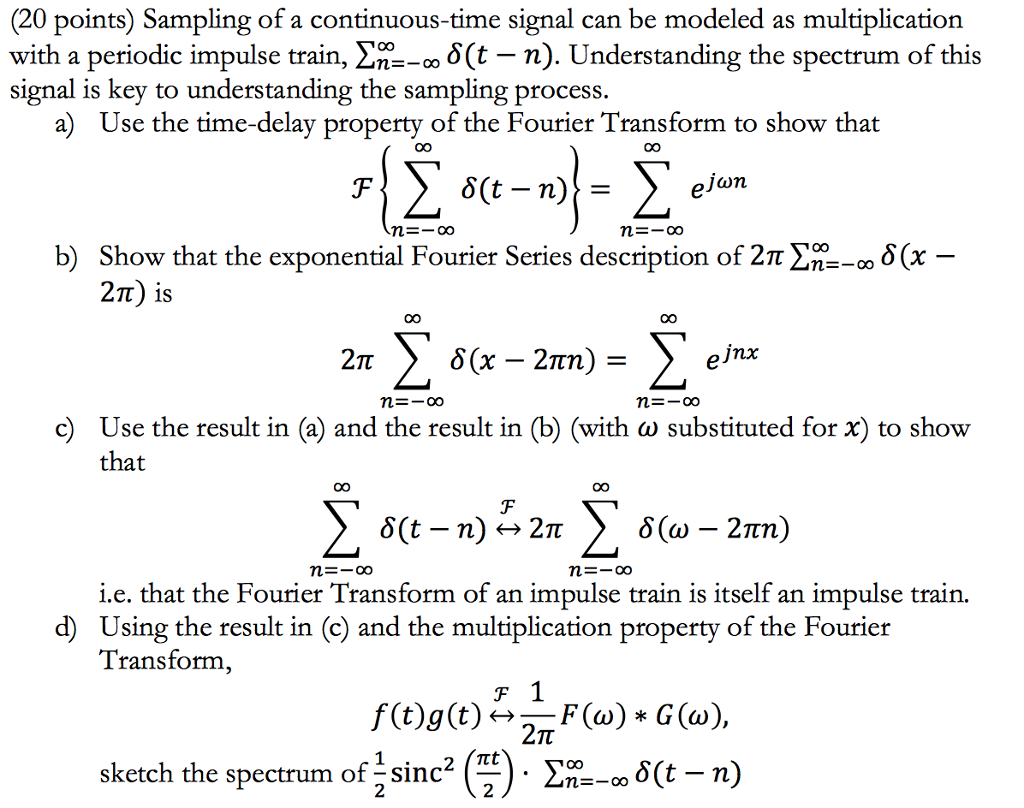 Solved Sampling of a continuous-time signal can be modeled | Chegg.com
