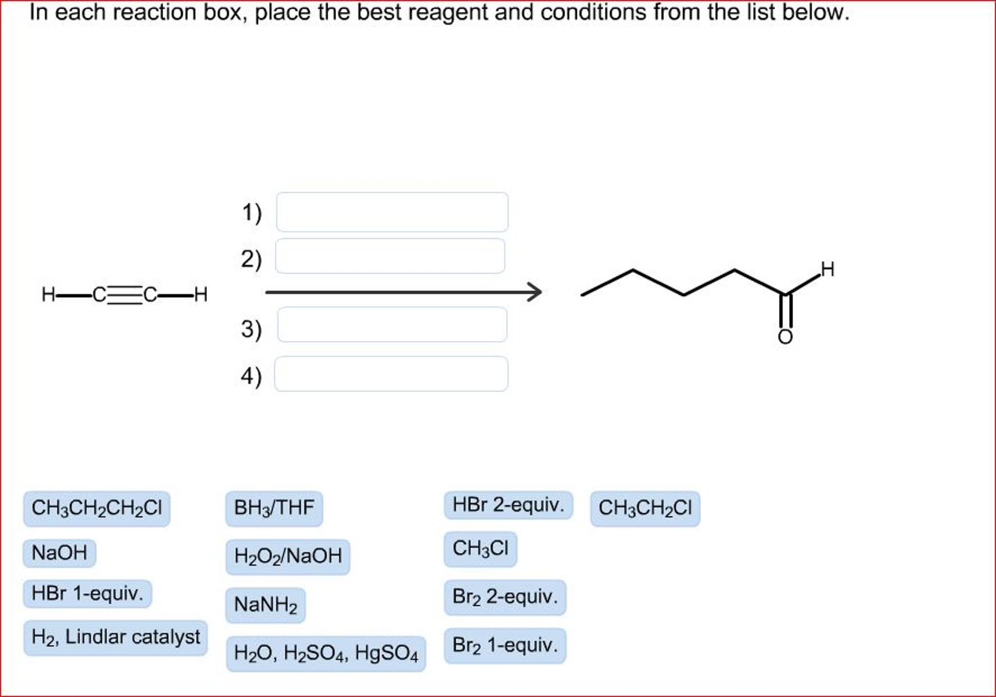 Solved In each reaction box, place the best reagent and | Chegg.com