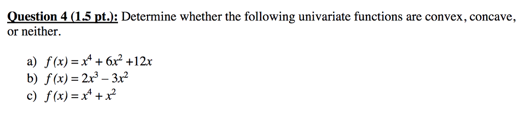 Solved Question 4(15 pt.: Determine whether the following | Chegg.com