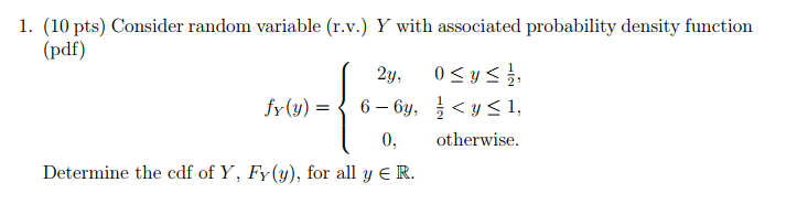 Solved Finding cdf using pdf: I started to do this using the | Chegg.com