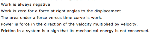 Solved Work is always negative Work is zero for a force at | Chegg.com