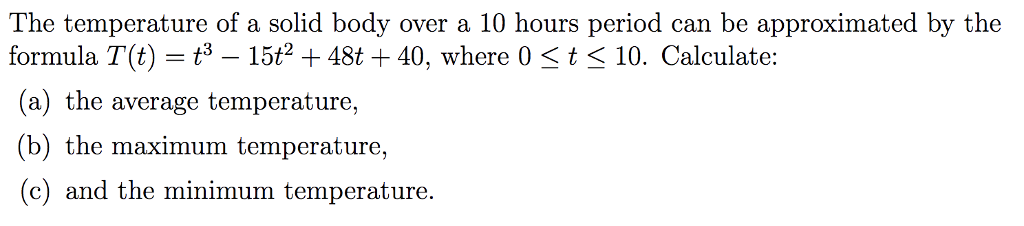 Solved The temperature of a solid body over a 10 hours | Chegg.com