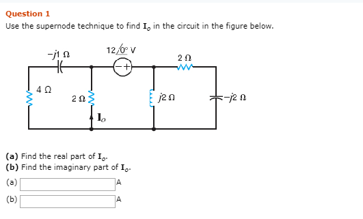 Solved Question 1 Use the supernode technique to find I in | Chegg.com