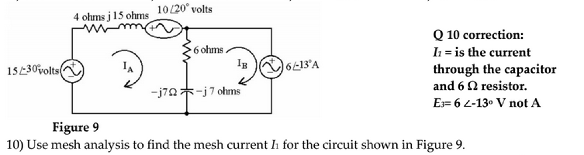 Solved Use mesh analysis to find the mesh current h for the | Chegg.com