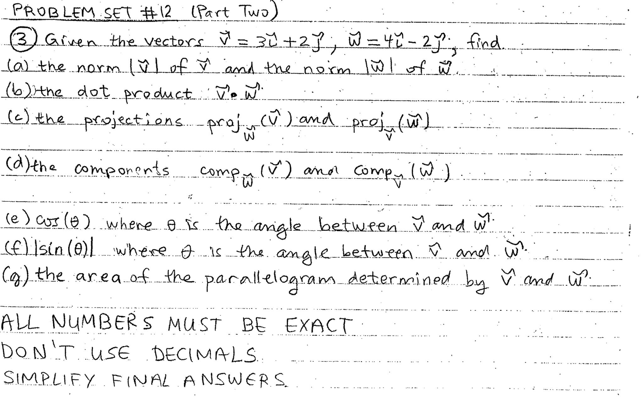 Solved: Given The Vectors Vector V = 3 Vector I + 2 Vector... | Chegg.com