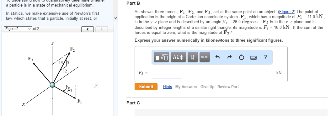 Solved As shown, three forces, F1, F2, and F3, act at the | Chegg.com