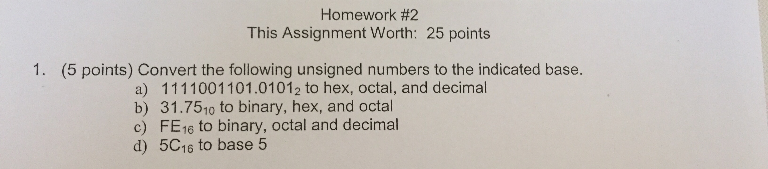 Solved Convert the following unsigned numbers to the | Chegg.com
