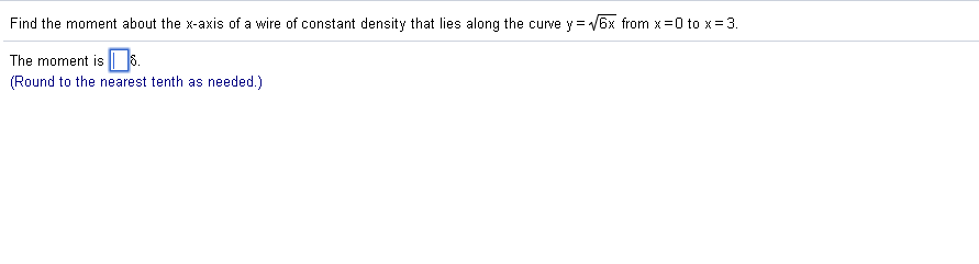 Solved Find the moment about the x-axis of a wire of | Chegg.com