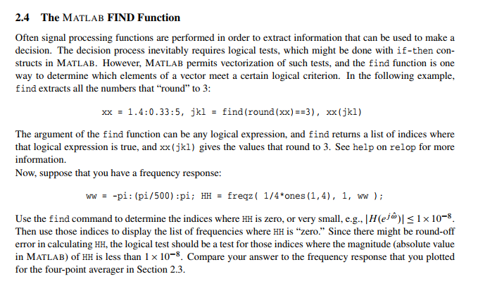 Solved 2.4 The MATLAB FIND Function Often signal processing | Chegg.com