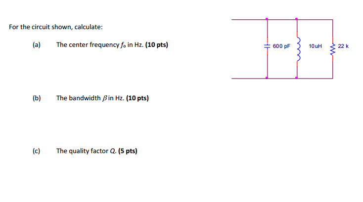 Solved For the circuit shown, calculate: The center | Chegg.com