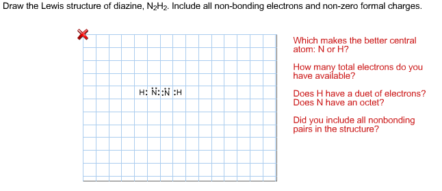Solved Draw the Lewis structure of diazine, N_2H_2. Include | Chegg.com