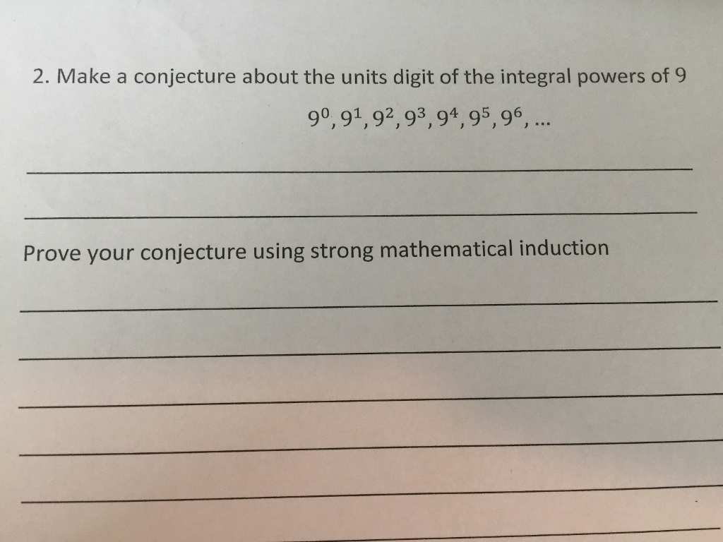 Solved Make a conjecture about the units digit of the | Chegg.com