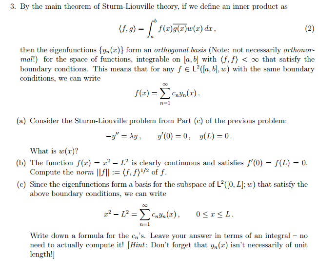 Solved By the main theorem of Sturm-Liouville theory, if we | Chegg.com