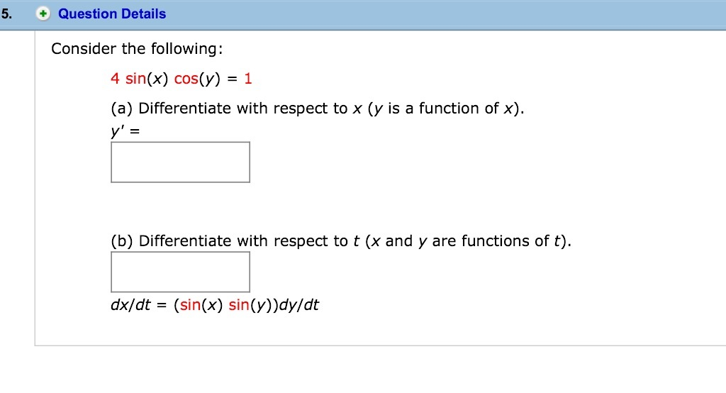 Solved Consider the following: 4 sin(x) cos(y) = 1 | Chegg.com