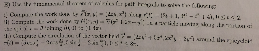 Solved E) Use the fundamental theorem of calculus for path | Chegg.com