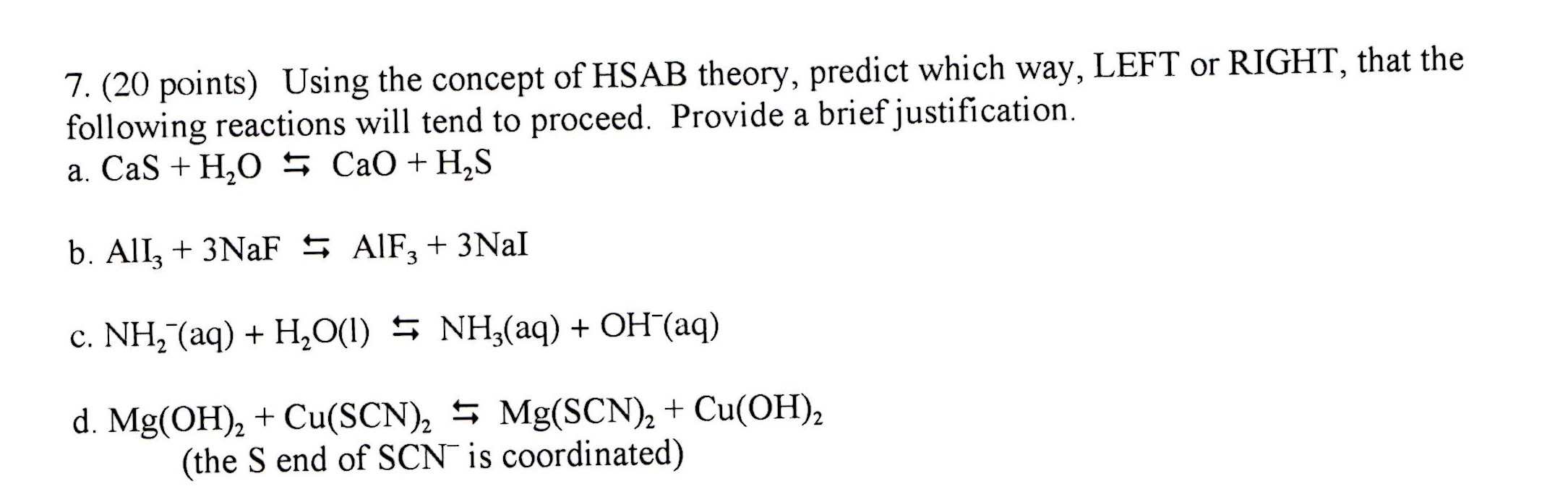Solved Using the concept of HSAB theory, predict which way, | Chegg.com