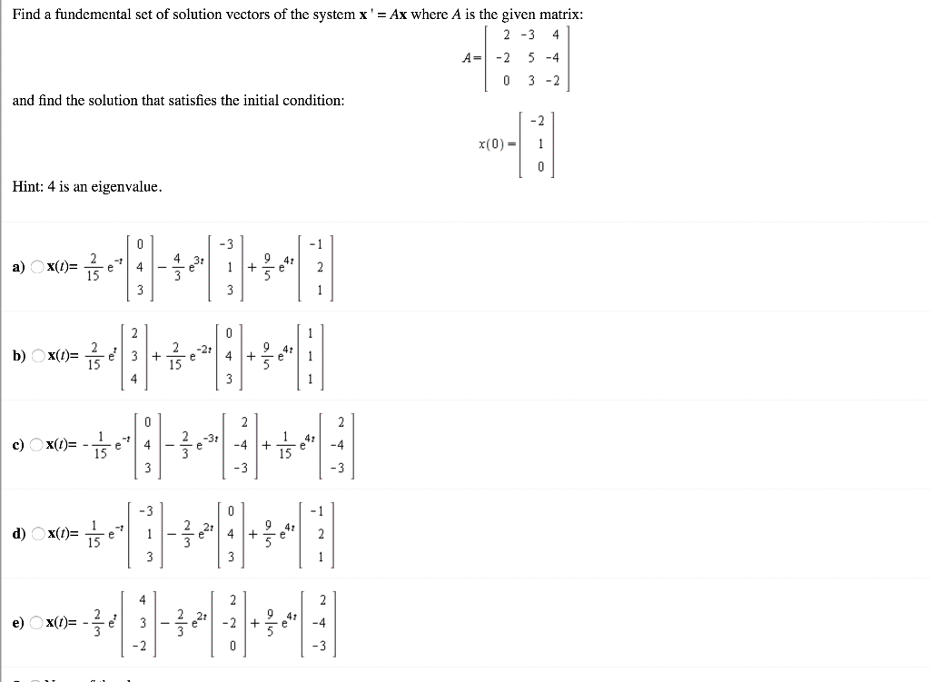 Solved Find a fundemental set of solution vectors of the | Chegg.com