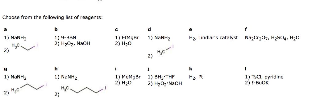 Solved Practice the Skill 13.28b Identify the reagents | Chegg.com Solved Practice the Skill 13.28b Identify the reagents | Chegg.com