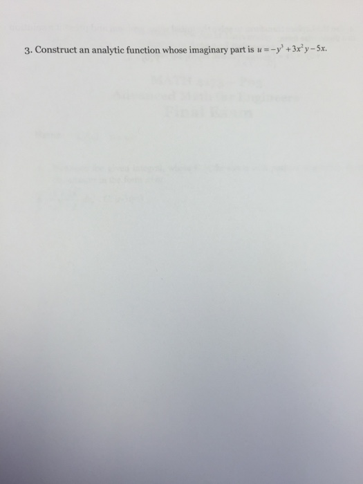 Solved Construct An Analytic Function Whose Imaginary Part 4507