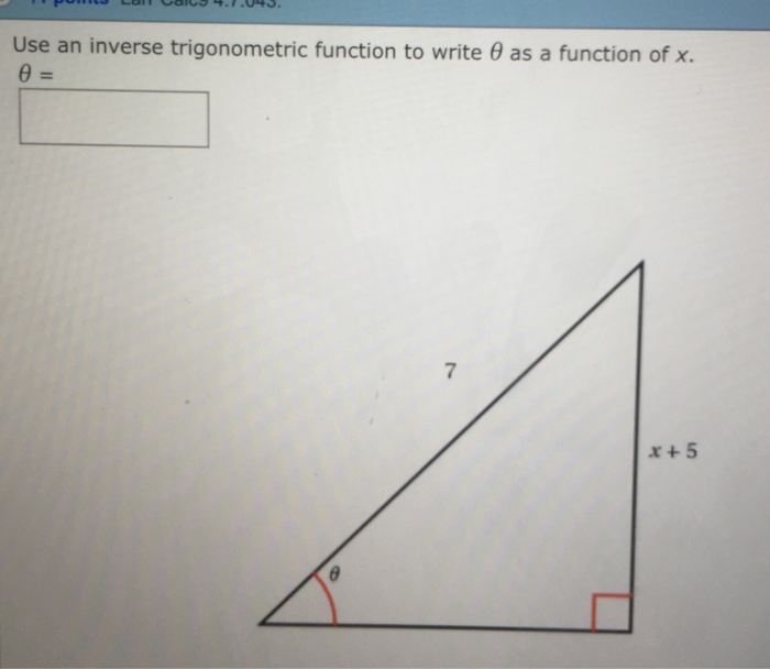 Solved Use an inverse trigonometric function to write theta | Chegg.com