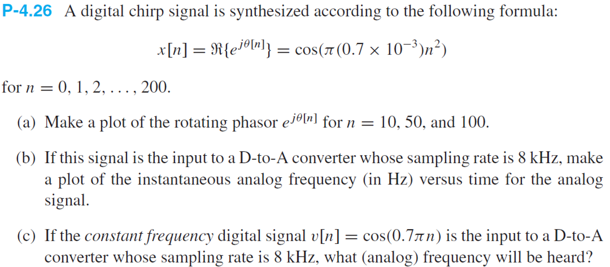 Solved A digital chirp signal is synthesized according to | Chegg.com Solved A digital chirp signal is synthesized according to | Chegg.com