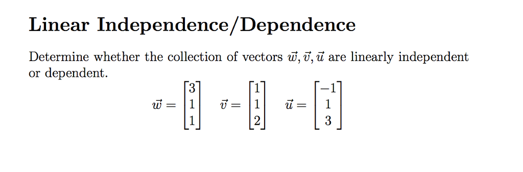 Solved Determine whether the collection of vectors omega | Chegg.com