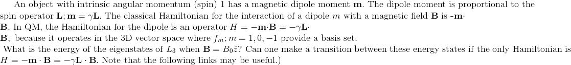 Solved An object with intrinsic angular momentum (spin) 1 | Chegg.com