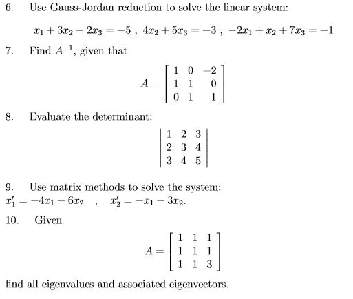 6. Use Gauss-Jordan reduction to solve the linear | Chegg.com