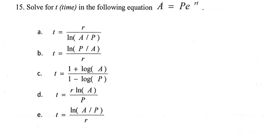 Solved Solve for t (time) in the following equation A = | Chegg.com